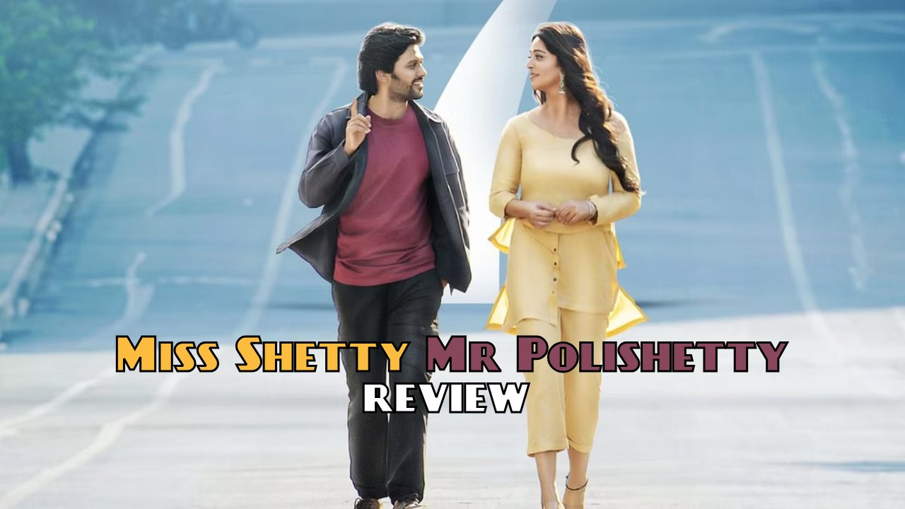 Miss Shetty Mr Polishetty Review : మిస్ శెట్టి మిస్టర్ పోలిశెట్టి ట్విట్టర్ రివ్యూ.. | Anushka ...